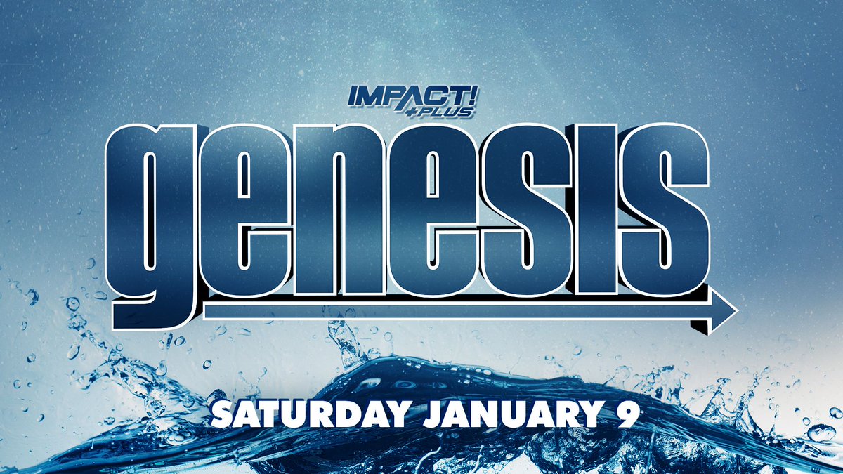 New Match Revealed for Impact's Genesis Event, Updated Card for Saturday