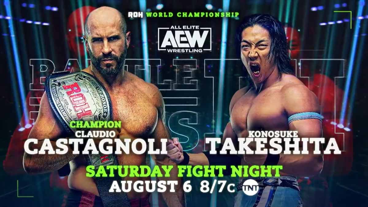 AEW Battle of The Belts III Spoilers for 8/6/2022