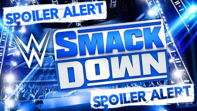 Complete Spoiler Listing For Tonight's WWE SmackDown, Late Backstage ... Complete Spoiler Listing For Tonight's WWE SmackDown, Late Backstage ...