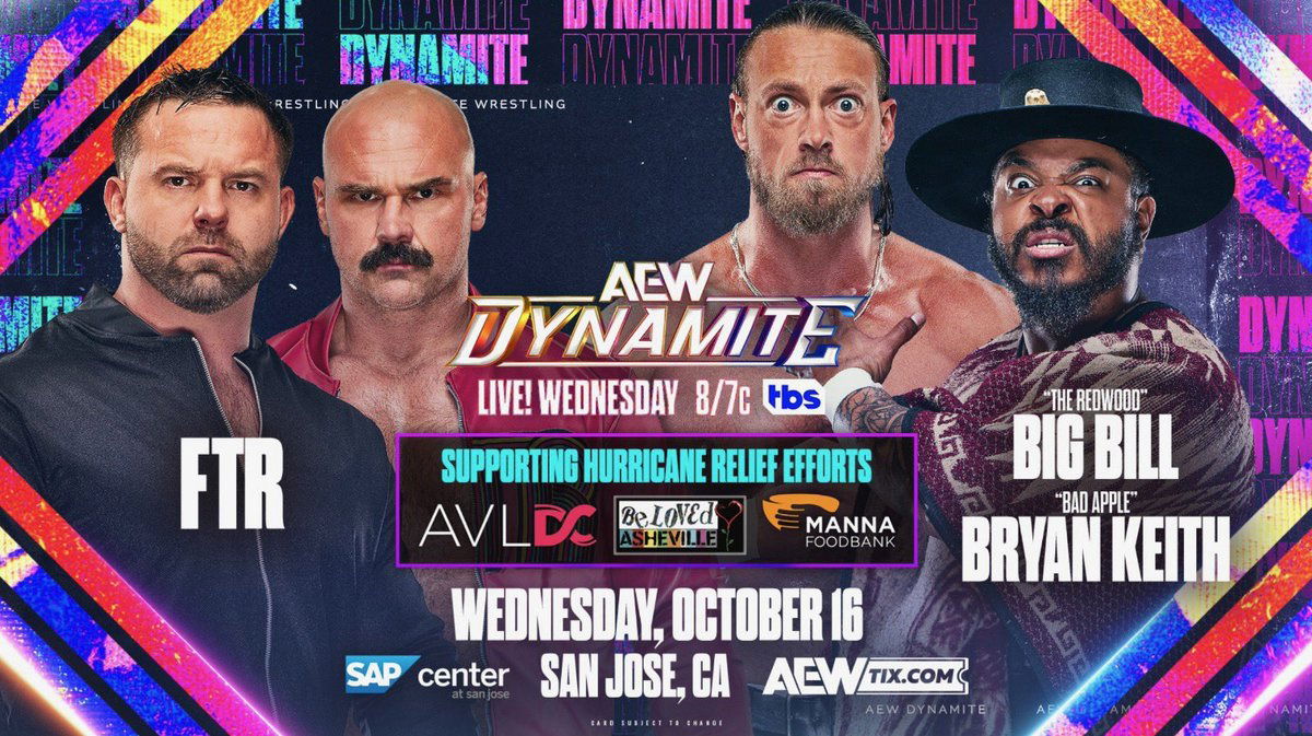 FTR vs. Bryan Keith & Big Bill Added To AEW Dynamite In San Jose, CA. On 10/16, Updated Lineup