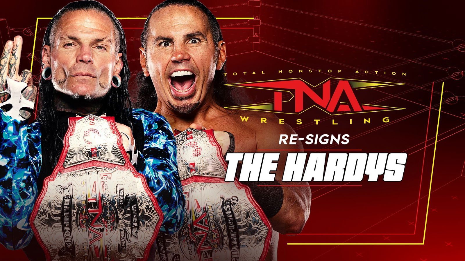 The Hardys Officially Re-Sign With TNA Wrestling The Hardys Officially Re-Sign With TNA Wrestling