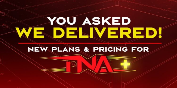 New Plans & Pricing Announced For TNA+ Streaming Service Ahead Of ...