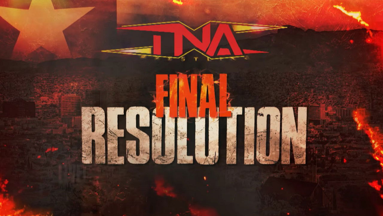 TNA Final Resolution Preview For Tonight's Pay-Per-View From El Paso ...